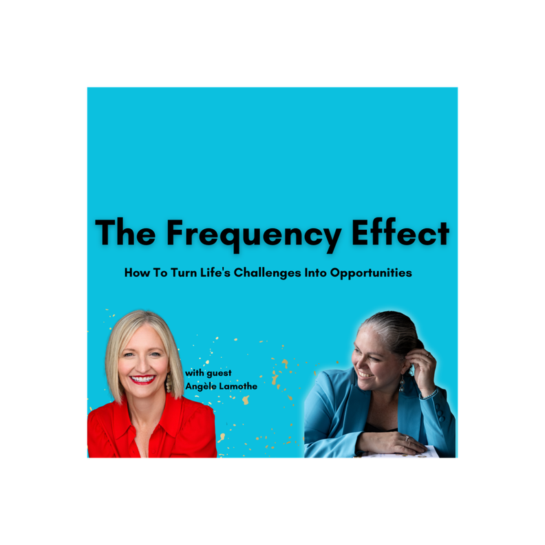 The Frequency Effect: How To Turn Challenges Into Opportunities with ...