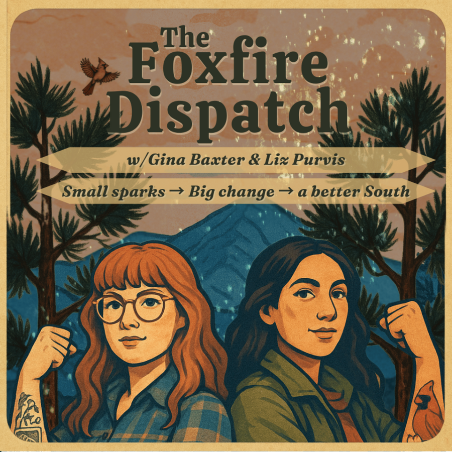 The Foxfire Dispatch | Podcast on RSS.com