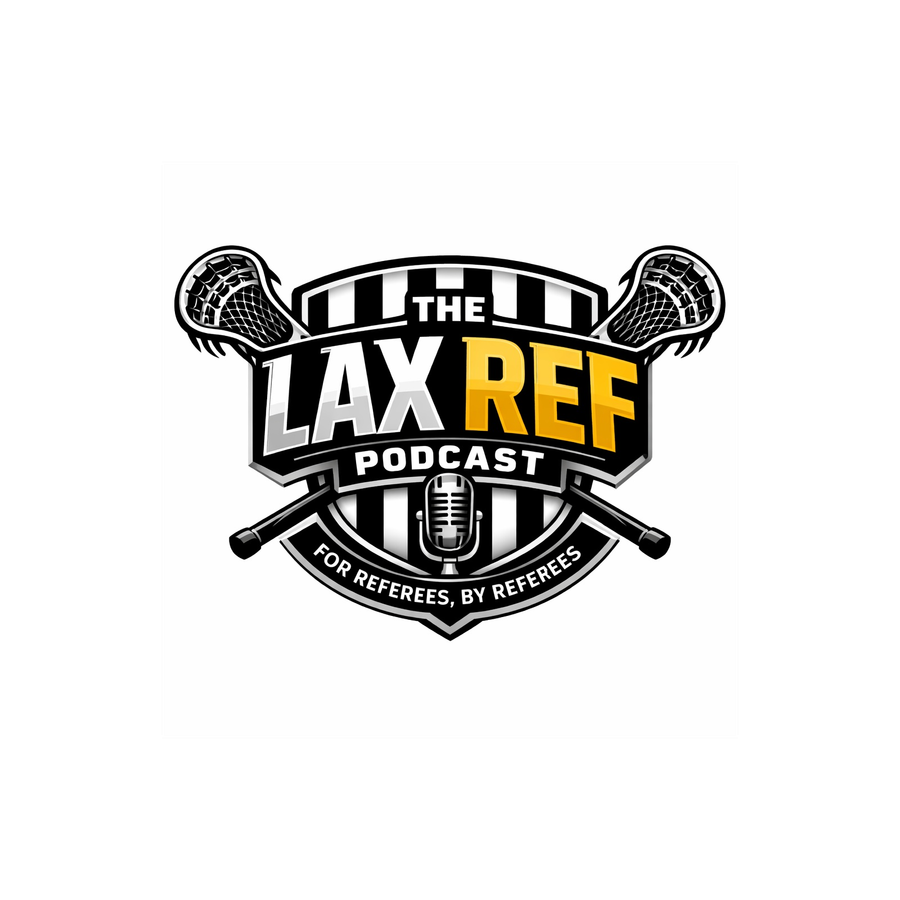 The Lax Ref Podcast | Podcast on RSS.com