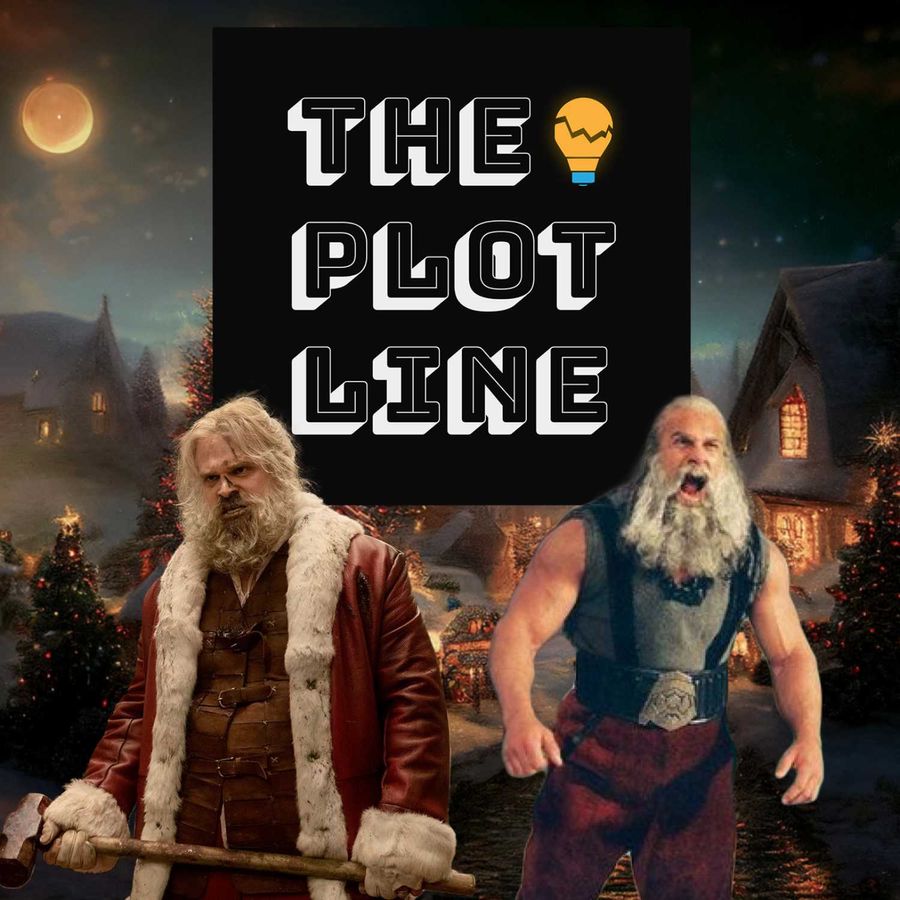 Christmas Dies Tonight (Violent Night Review) - The Plot Line S1 E3 | Podcast Episode on RSS.com