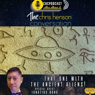 The Chris Henson Conversation - UFO Reveal Asia: That One with The ...