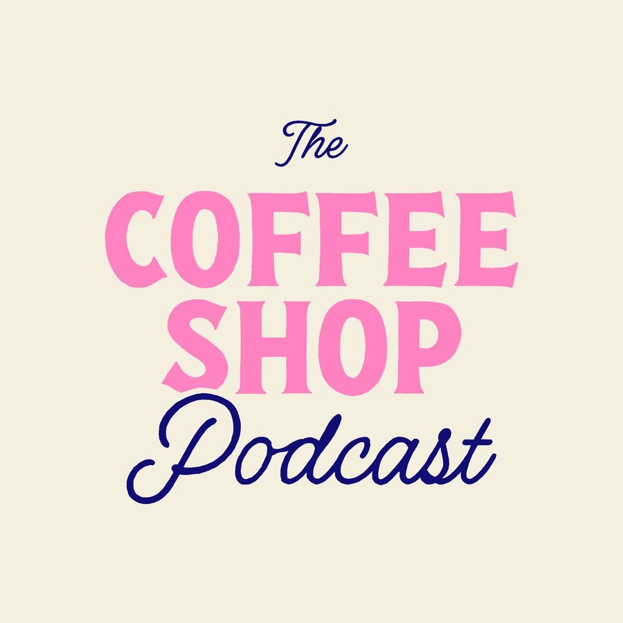 The Coffee Shop Podcast | Podcast on RSS.com