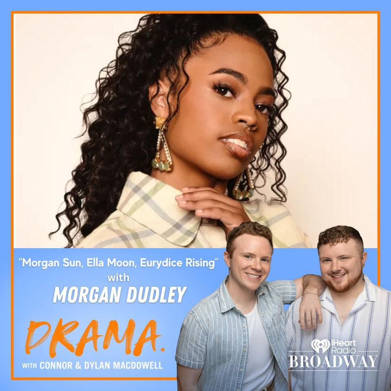 “Morgan Sun, Ella Moon, Eurydice Rising” with Morgan Dudley | Podcast ...
