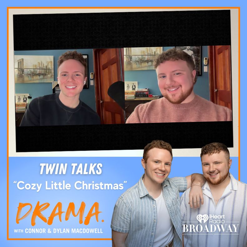 "Cozy Little Christmas" with Connor & Dylan MacDowell | Podcast Episode ...
