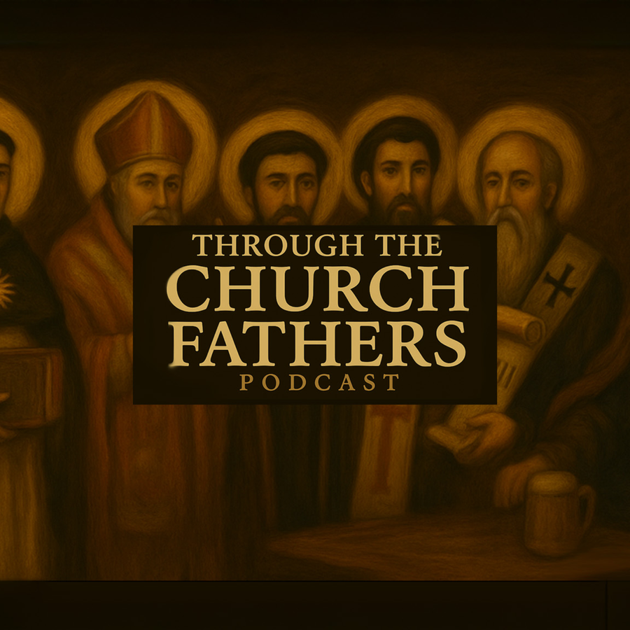 Through the Church Fathers: January 10 | Podcast Episode on RSS.com