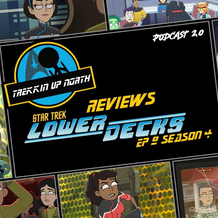 Trekkin Up North Star Trek: Lower Decks 'The Inner Fight' Review ...