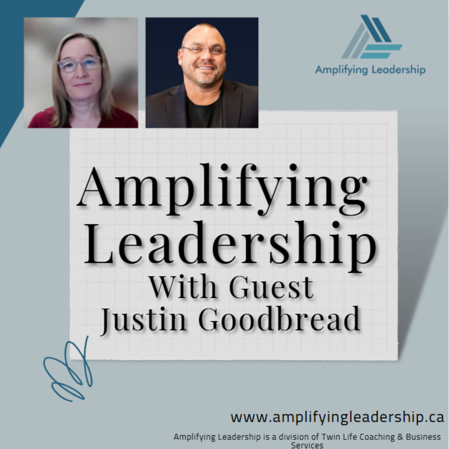 Purposeful Impact as a Leader with guest Justin Goodbread | Podcast ...