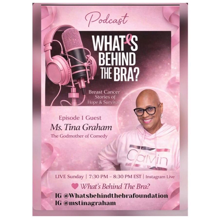 Stories Behind the Bra with Godmother of Comedy Ms. Tina Graham: Faith ...