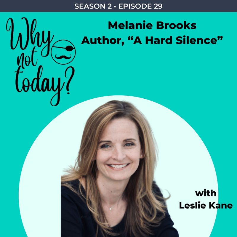 Why Not Today? - The Why Not Today? Podcast - Season 2 - Episode 29 ...