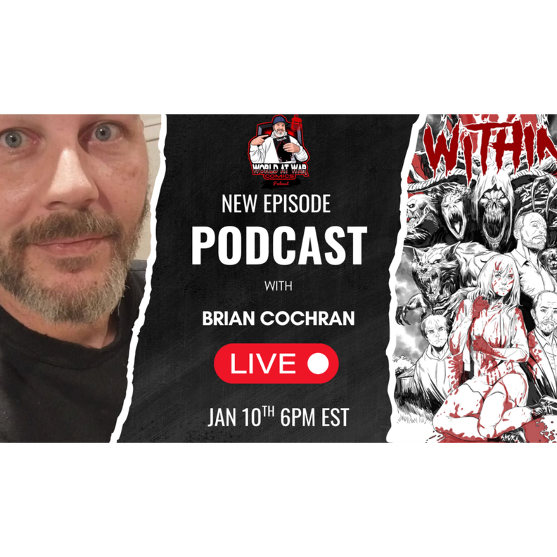 Brian Cochran talks "Within" Now Available on Kickstarter! | Podcast ...