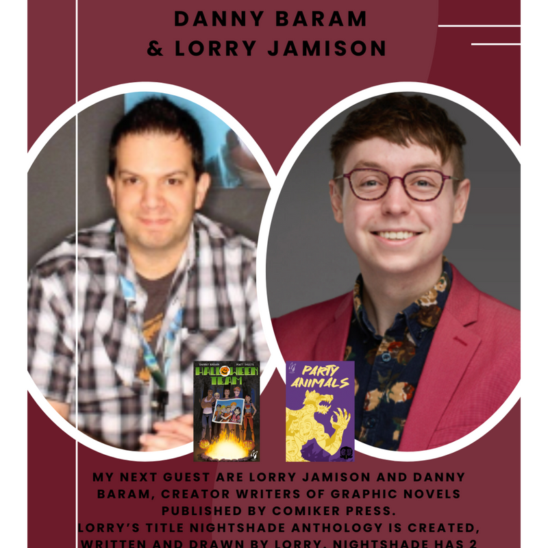 Comic Book Creators Lorry Jamison and Danny Baram talk the creative ...